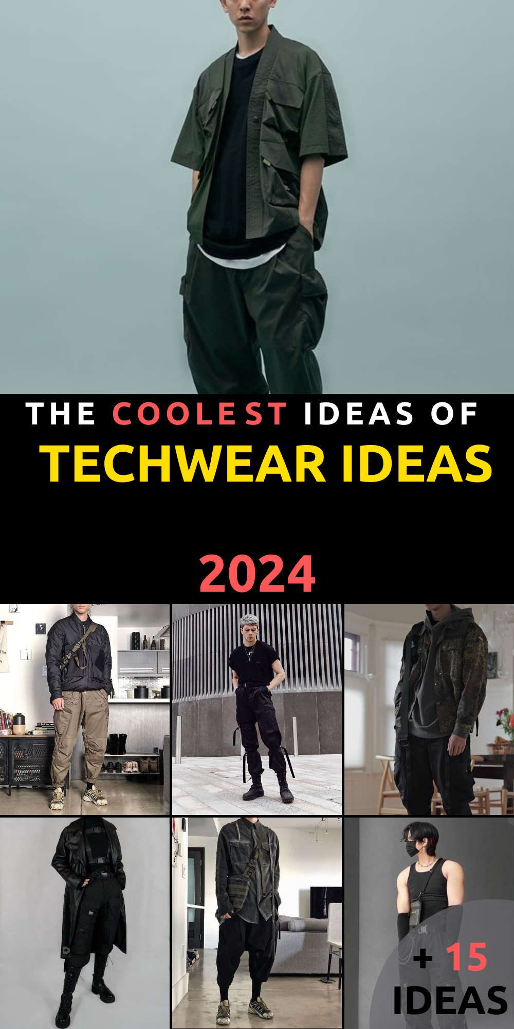 Embrace the Future: 15 Pioneering Techwear Styles for Men in 2024