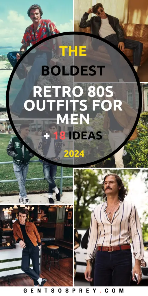 18 Retro 80s Outfits for Men in 2024: Summer Style and Vintage Fashion Inspirations